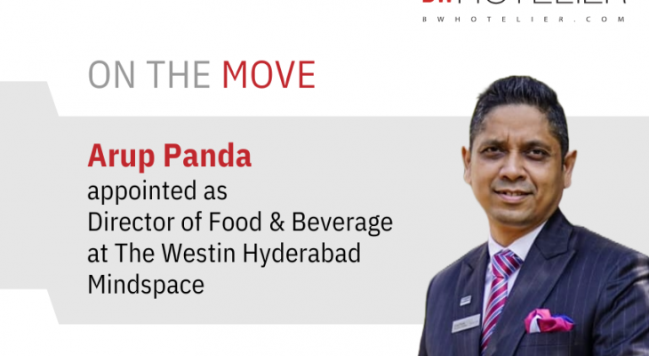The Westin Hyderabad Mindspace appoints Arup Panda as Director of Food & Beverage - BW Hotelier
